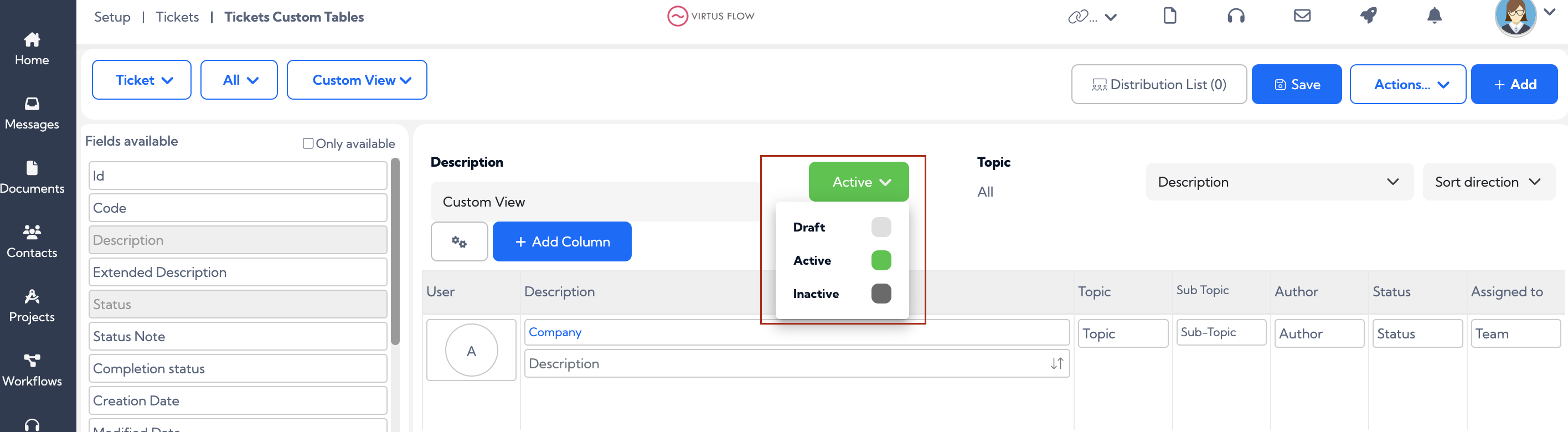 Create Custom Tables view of your projects and activities – Virtus Flow